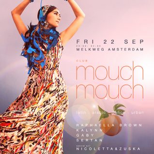 Club Mouch Mouch Fri 22 Sep @ Melkweg Amsterdam The Arabnights Radio